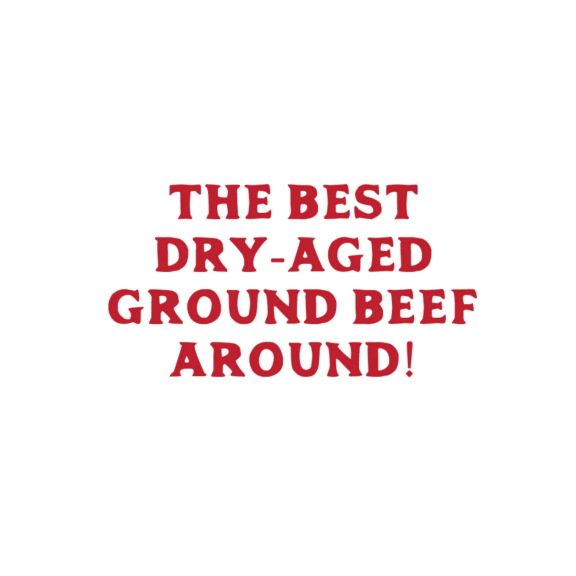 Meat Club-Dry-Aged Ground Beef – Five Marys Ranch